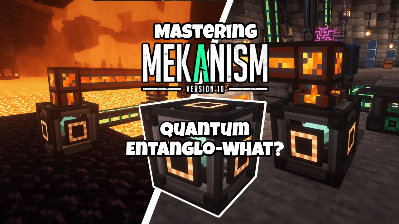 Mastering Mekanism: The Quantum Entangloporter | Jangro.com | Modded ...